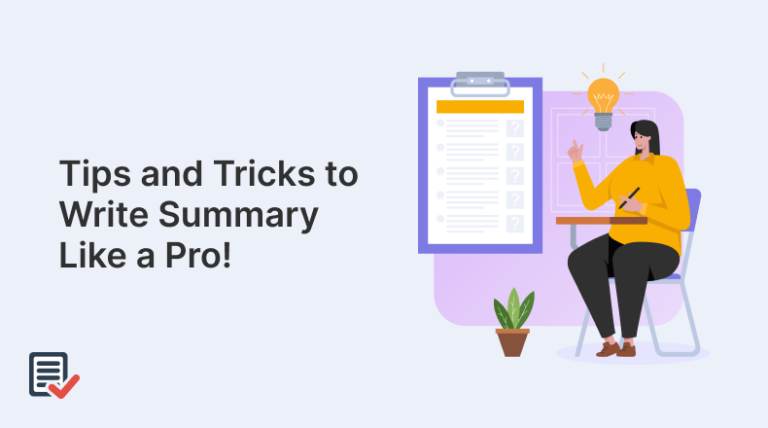 Tips and Tricks to Write Summary Like a Pro!