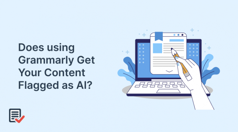 Does using Grammarly Get Your Content Flagged as AI?