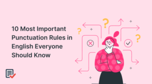 10 Important Punctuation Rules in English You Should Know