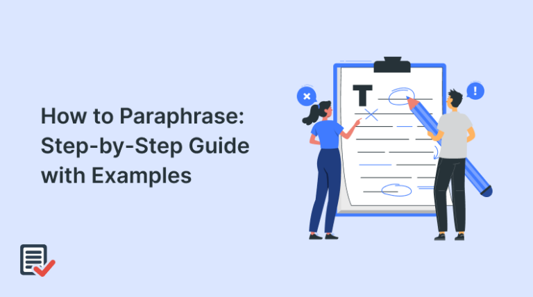 How to Paraphrase: Step-by-Step Guide with Examples