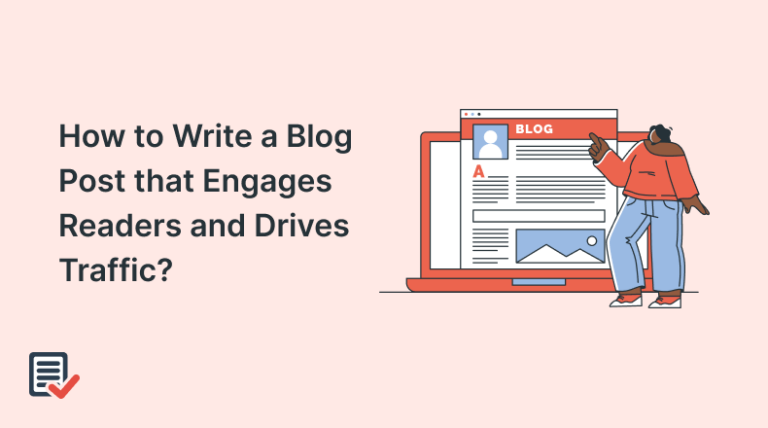 How to Write an Awesome Blog Post That Engages Readers