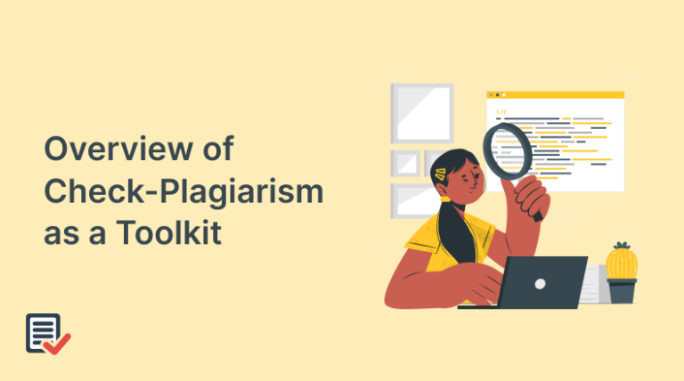 Overview of Check-Plagiarism as a Toolkit